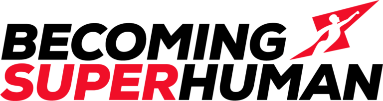 Becoming Superhuman | The Knowledge, Skills, and Tools to Change the World